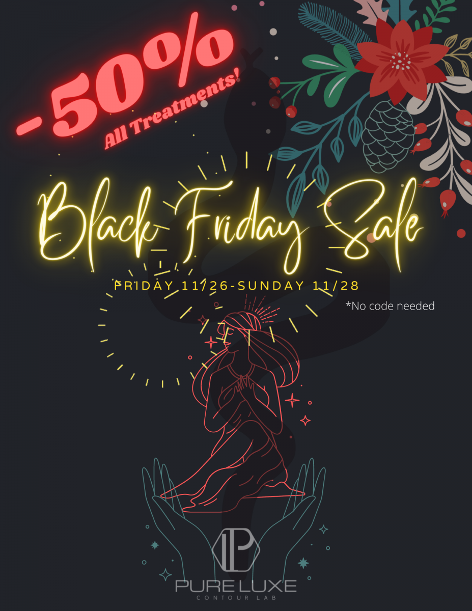 BLACK FRIDAY 2021 » Pure Luxe Lab